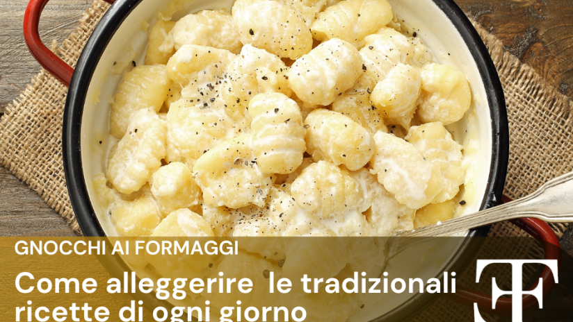 Gnocchi ai formaggi - Evelina Flachi